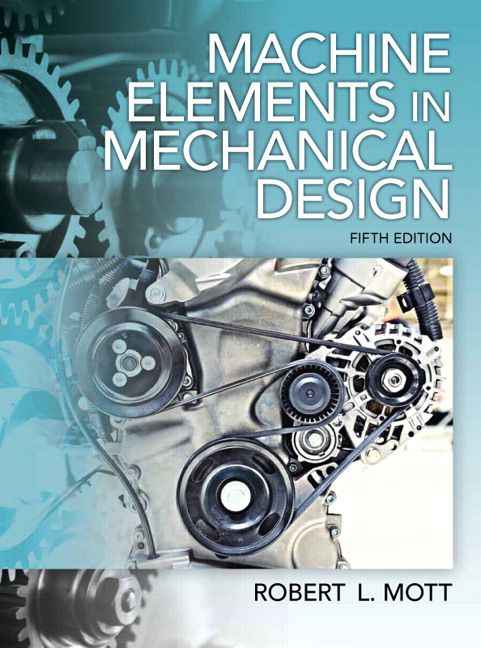 Machine Elements in Mechanical Design, 5th Edition | Radin Book Store